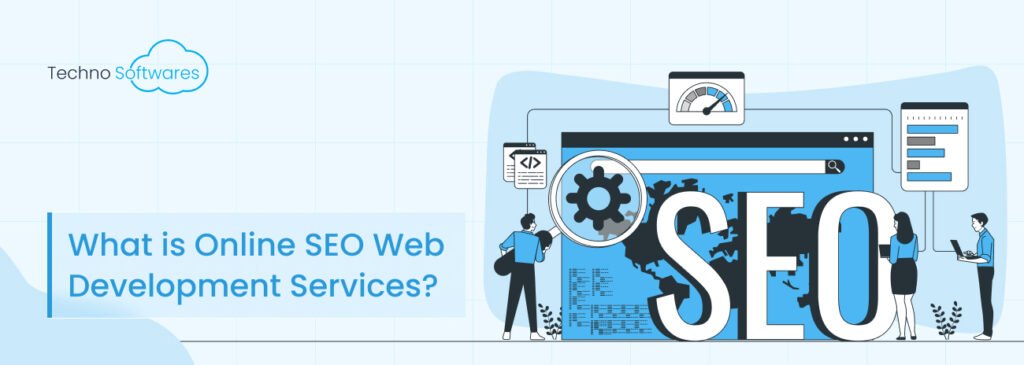 What is Online SEO Web Development Services? - Software Development ...