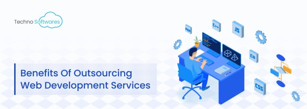 Benefits Of Outsourcing Web Development Services - Software Development ...