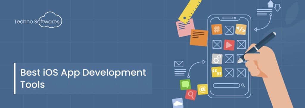 A Guide For Best iOS App Development Tools