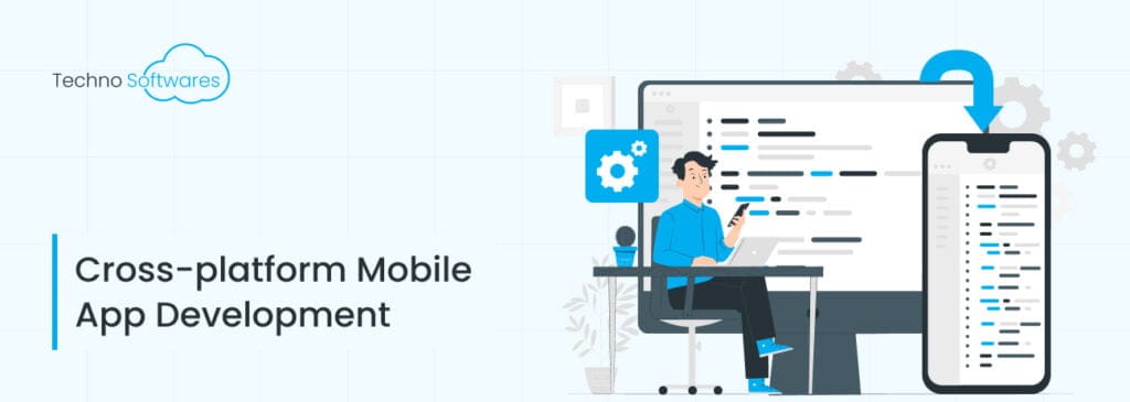 Cross Platform Mobile App Development – Pros and Cons