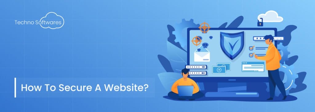 How To Secure A Website? - Software Development Company | IT Services ...