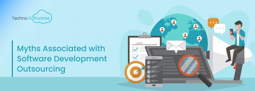 Myths Associated with Software Development Outsourcing - Software ...