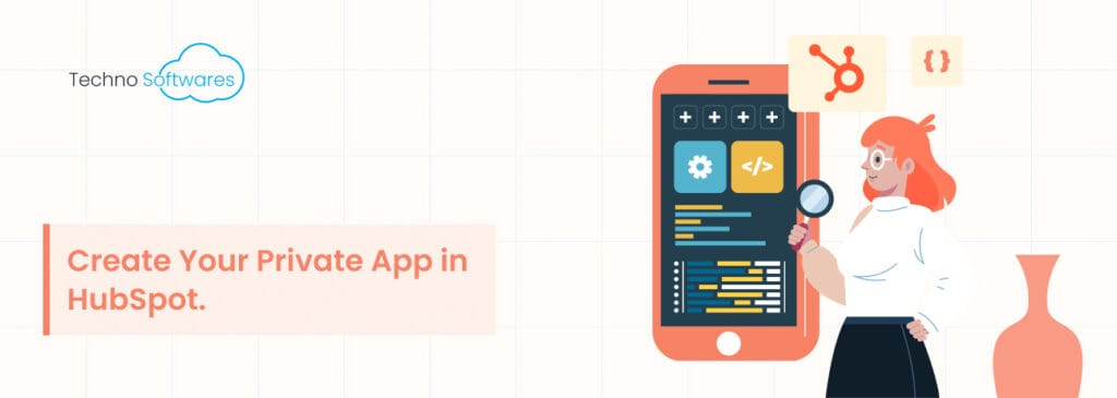 Create Your Private App in HubSpot