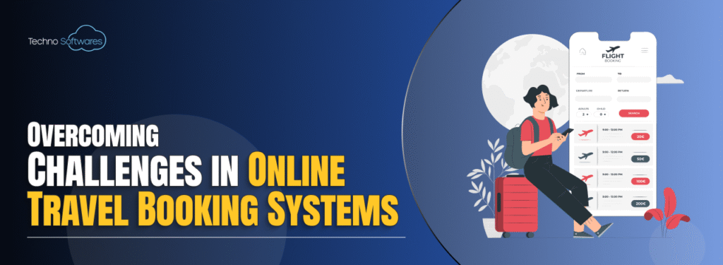 Challenges in Building an Online Travel Booking System and How to ...
